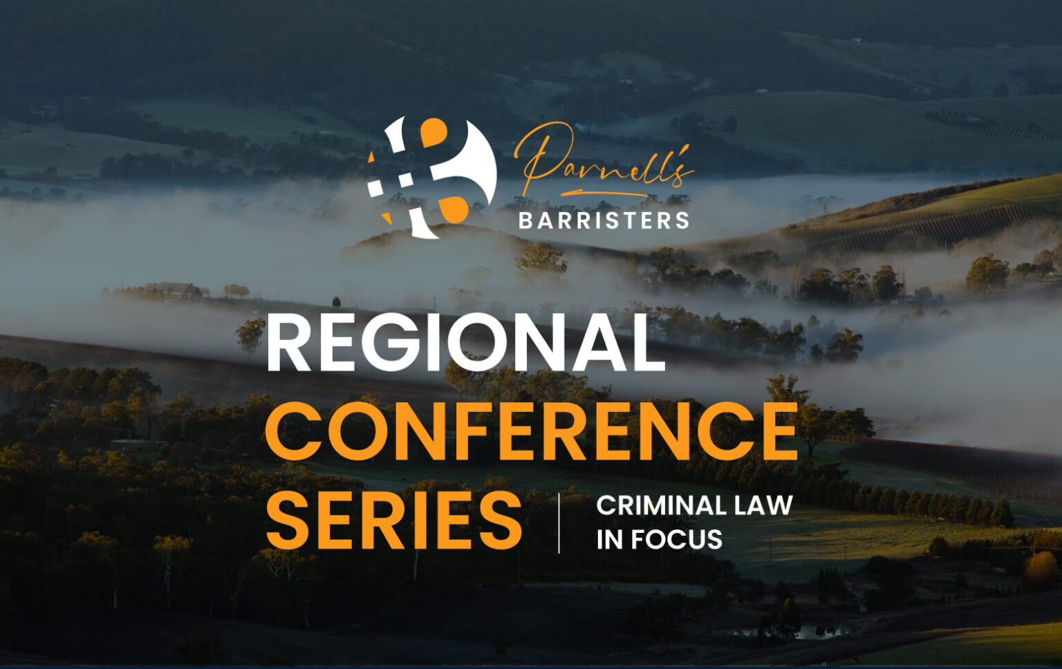 Criminal Law in Focus: Regional CPD Conference Series 2026 - Parnell's ...